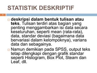 Statistik deskriptif | PPT