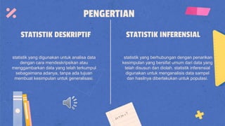 Statistik deskriptif dan inferensial | PPTX