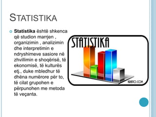 Statistike dhe probabilitet | PPTX