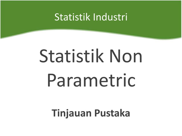 Statistik Non Parametrik | PPTX
