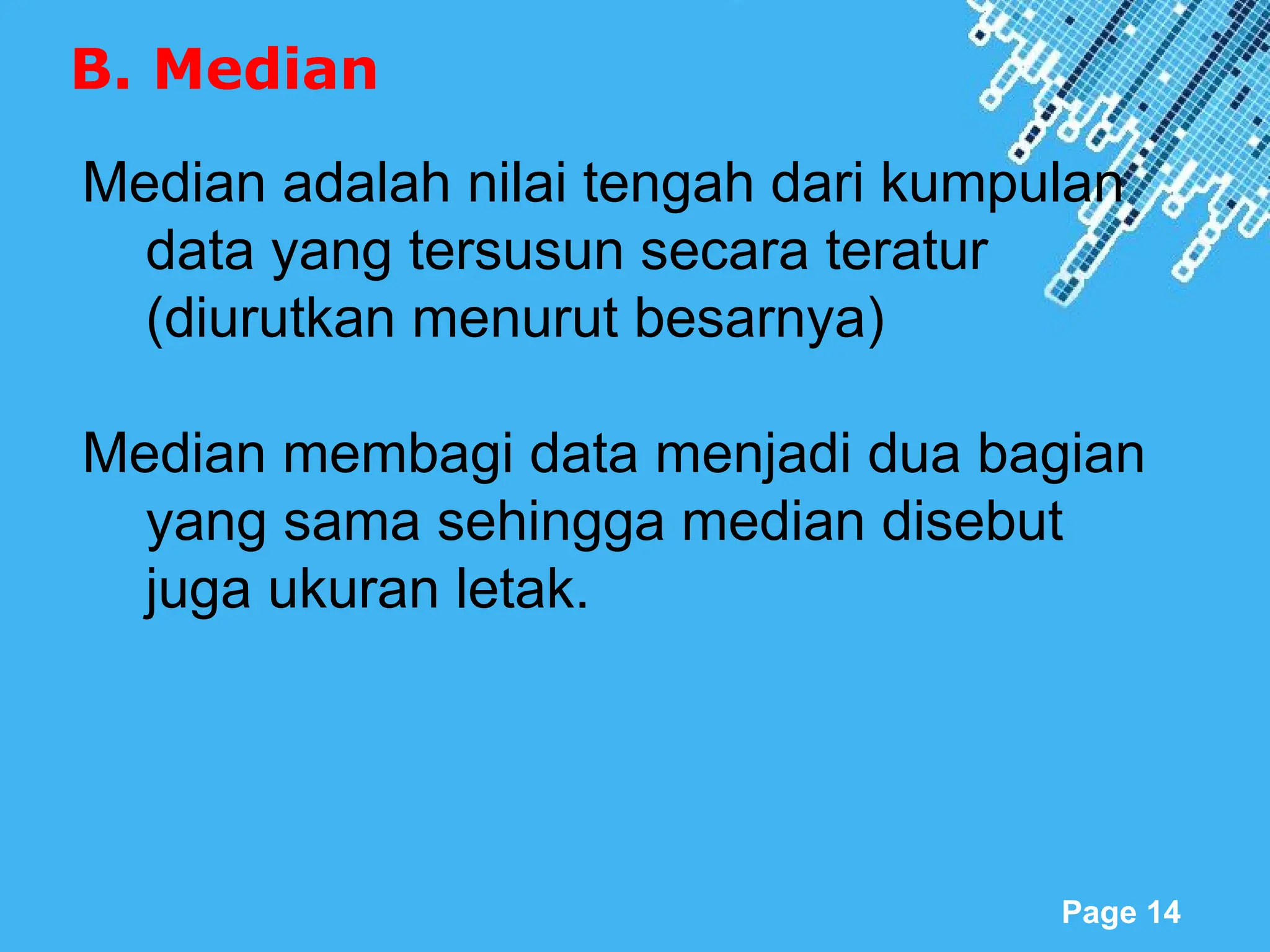 Statistik (ukuran pemusatan data mean, median dan modus). pptx | PPTX