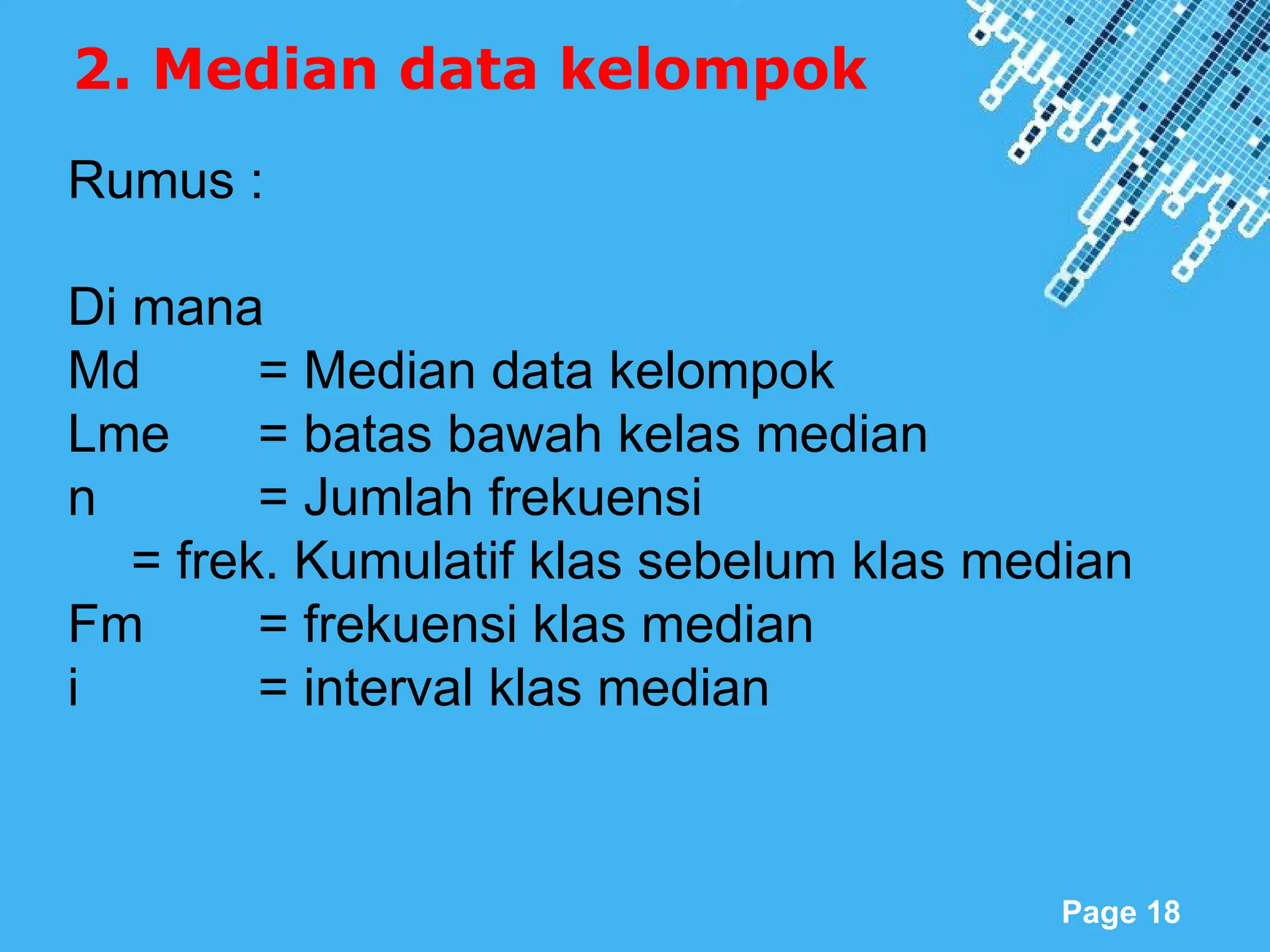 Statistik (ukuran pemusatan data mean, median dan modus). pptx | PPTX
