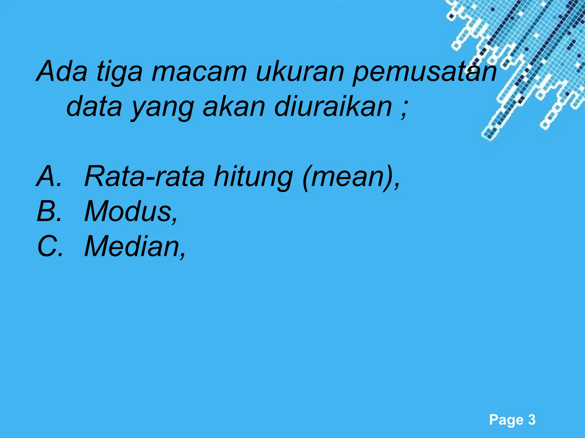 Statistik (ukuran pemusatan data mean, median dan modus). pptx | PPTX
