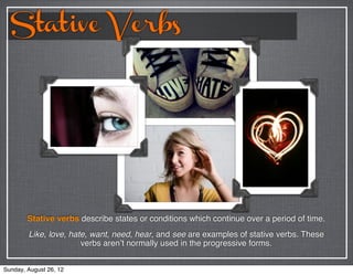 Stative and Dynamic Meaning | PPT