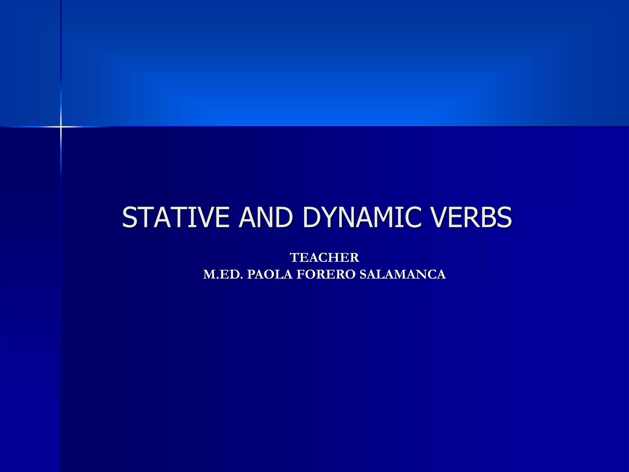 Stative and dynamic verbs | PDF
