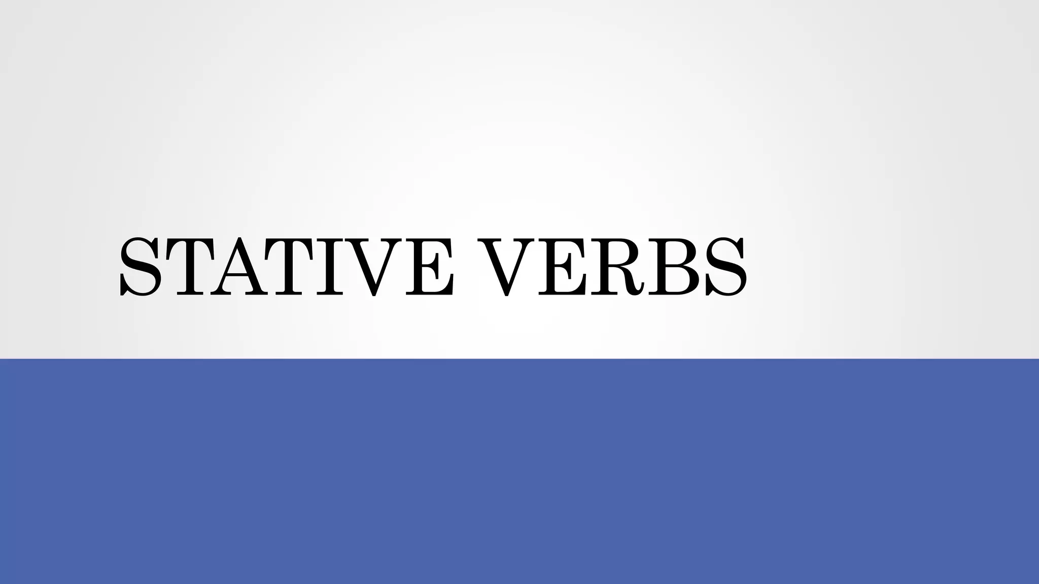 STATIVE VERBS.pptx