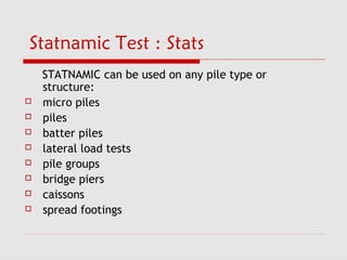 Statnamic testing of soils | PPT