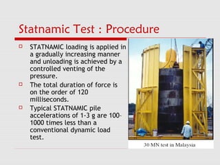Statnamic testing of soils | PPT