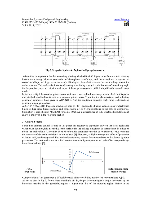 Stator flux oriented vector control of wind driven self excited induction generator connected to ...