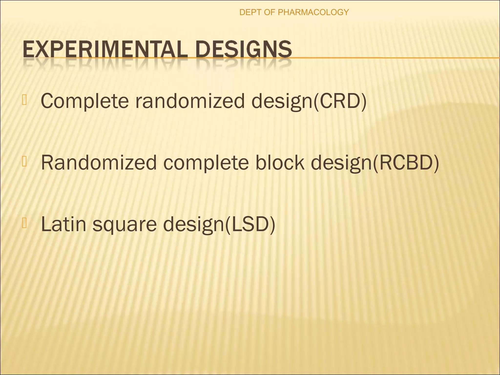 ANOVA & EXPERIMENTAL DESIGNS | PPT