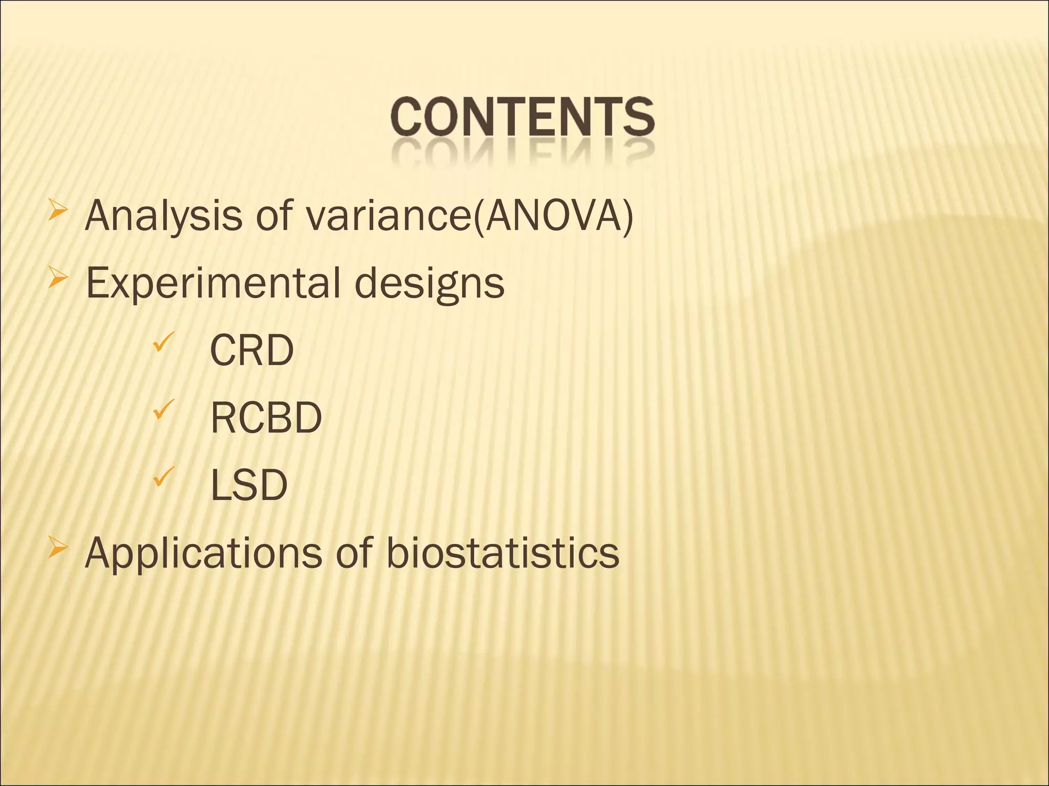 ANOVA & EXPERIMENTAL DESIGNS | PPT