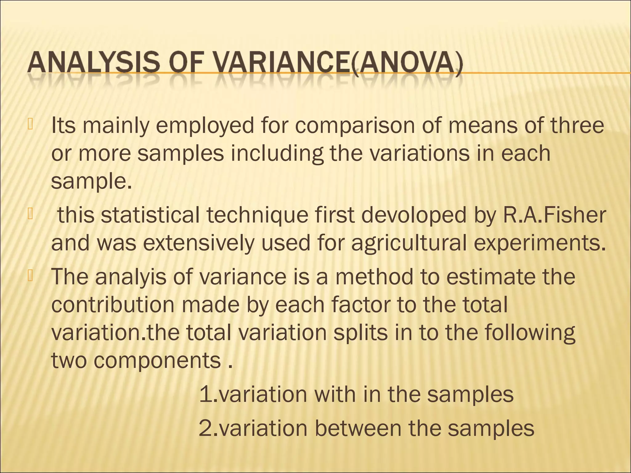 ANOVA & EXPERIMENTAL DESIGNS | PPT