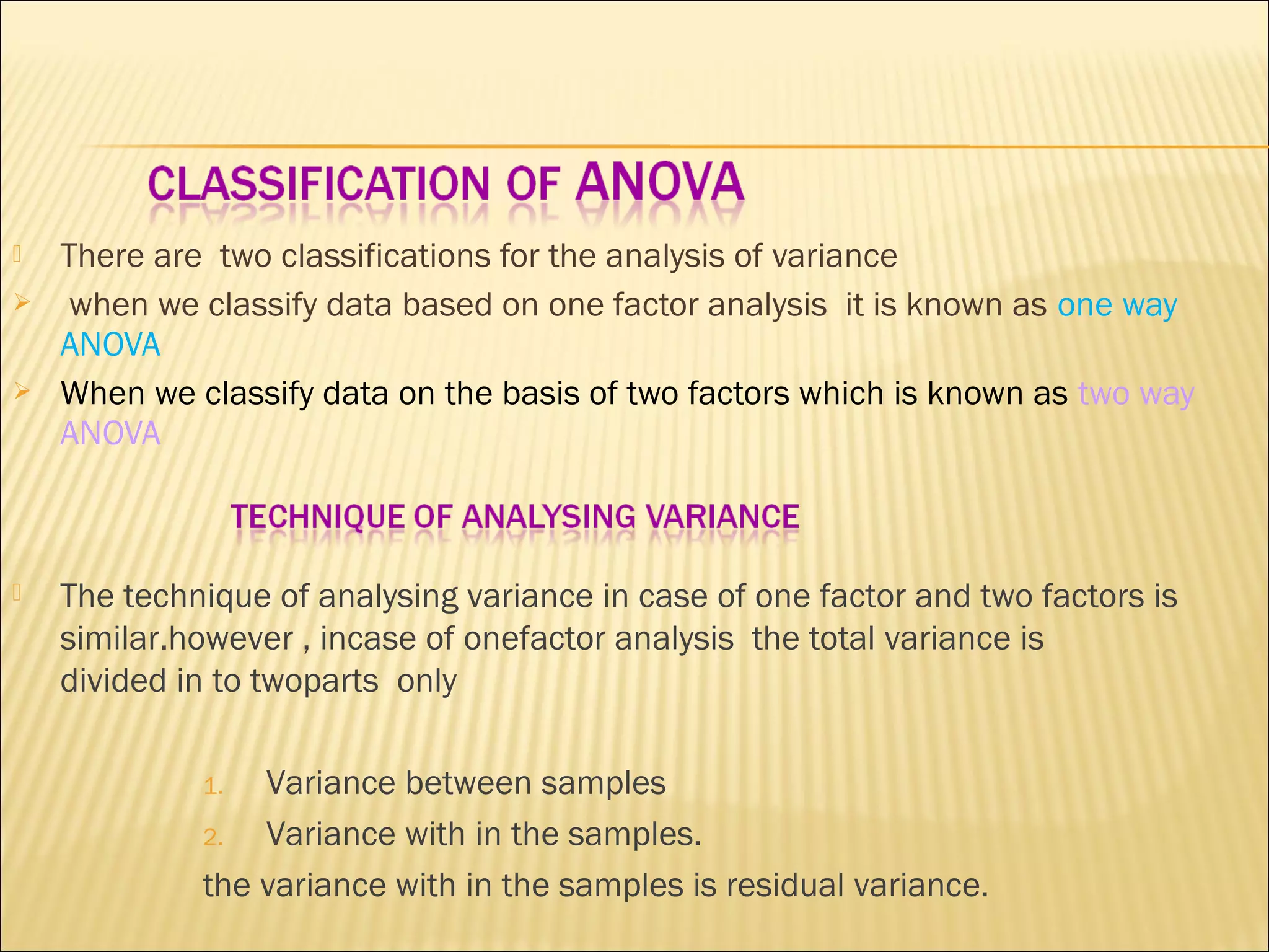 ANOVA & EXPERIMENTAL DESIGNS | PPT