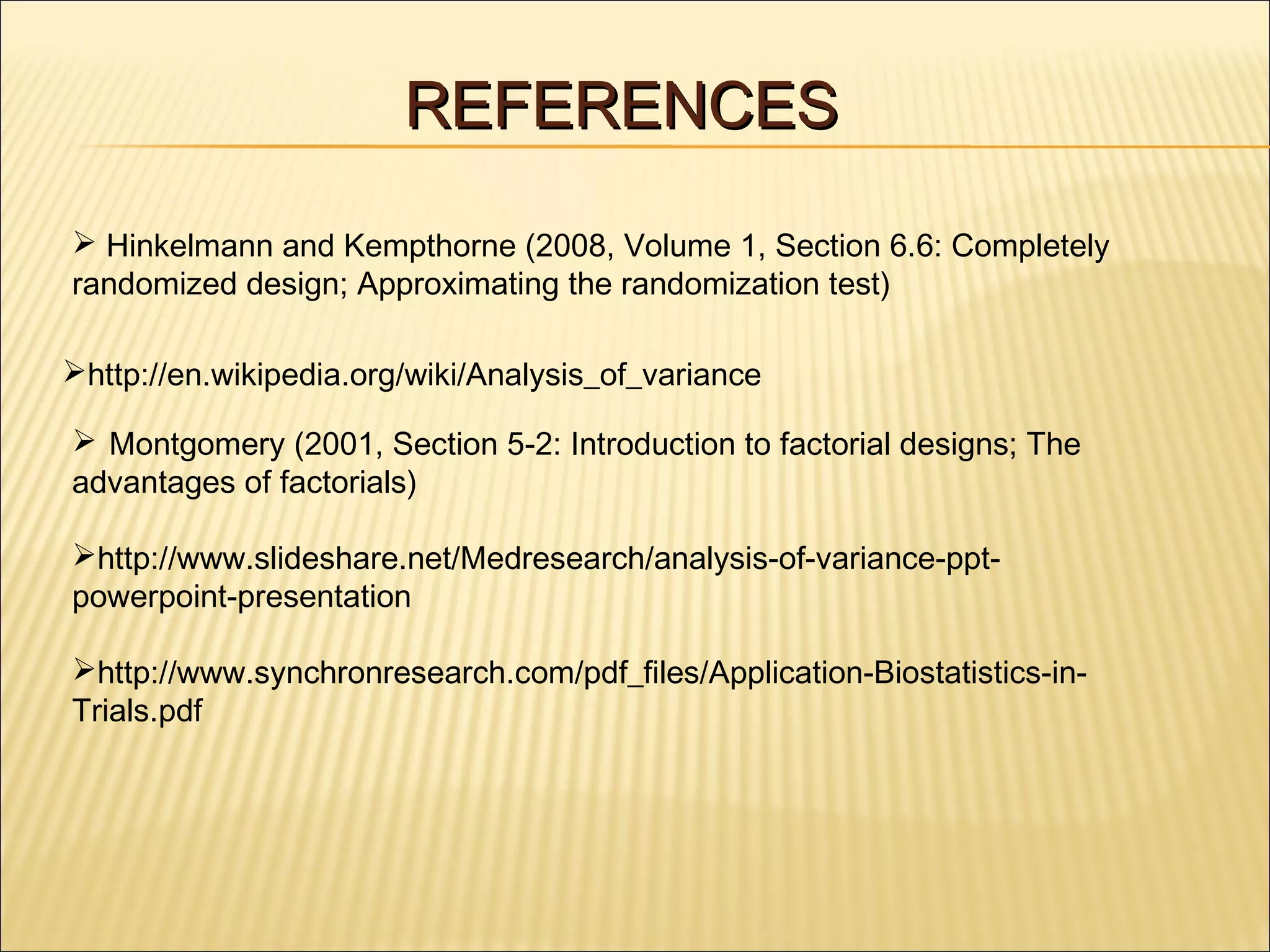 ANOVA & EXPERIMENTAL DESIGNS | PPT