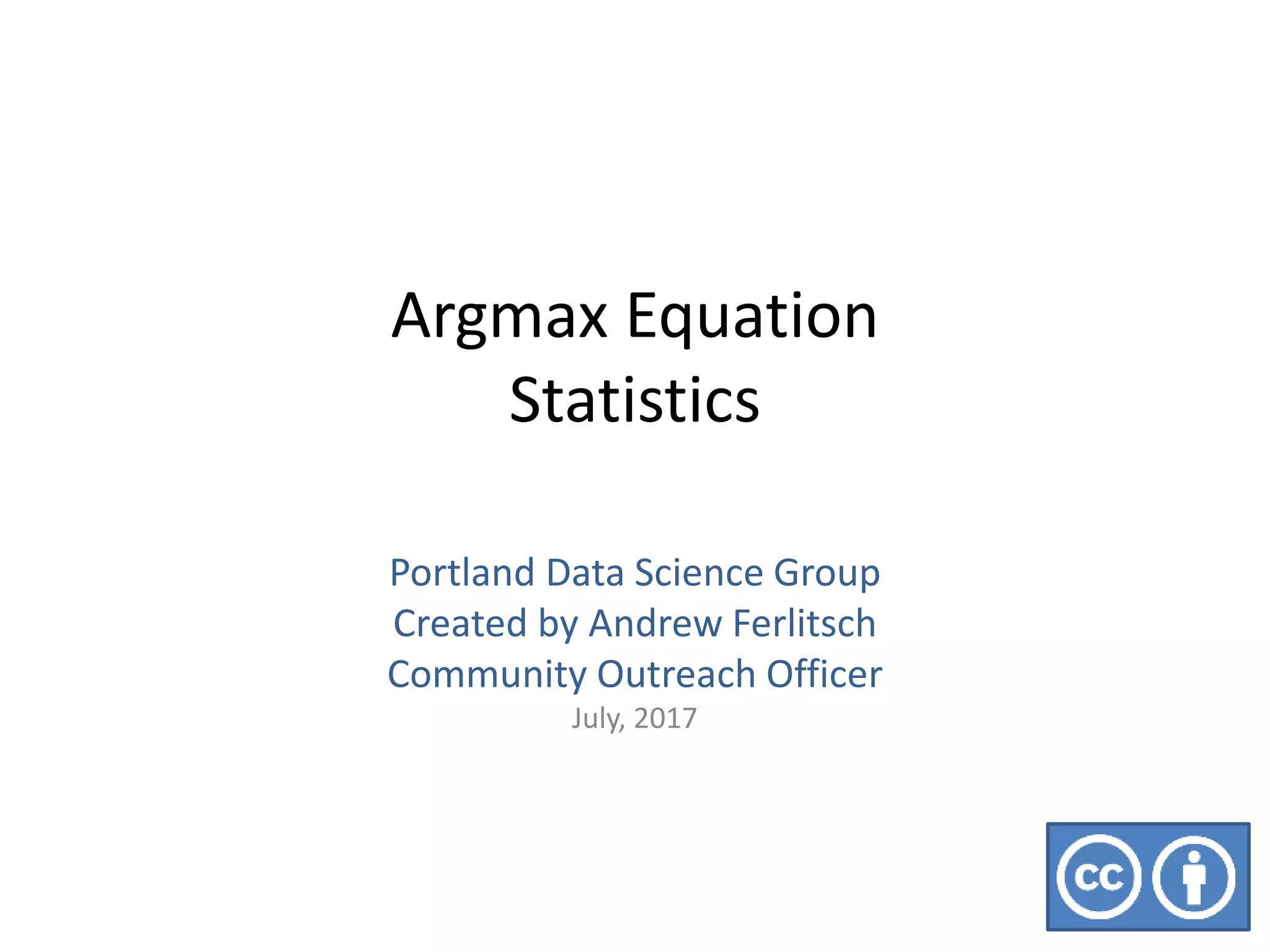 Statistics - ArgMax Equation | PPTX