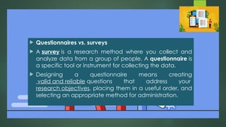 Data Collections and Questionnaire- Stat | PPTX