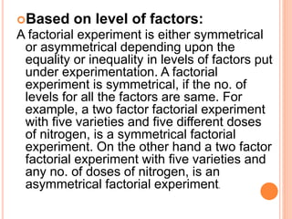 presentation of factorial experiment 3*2 | PPTX