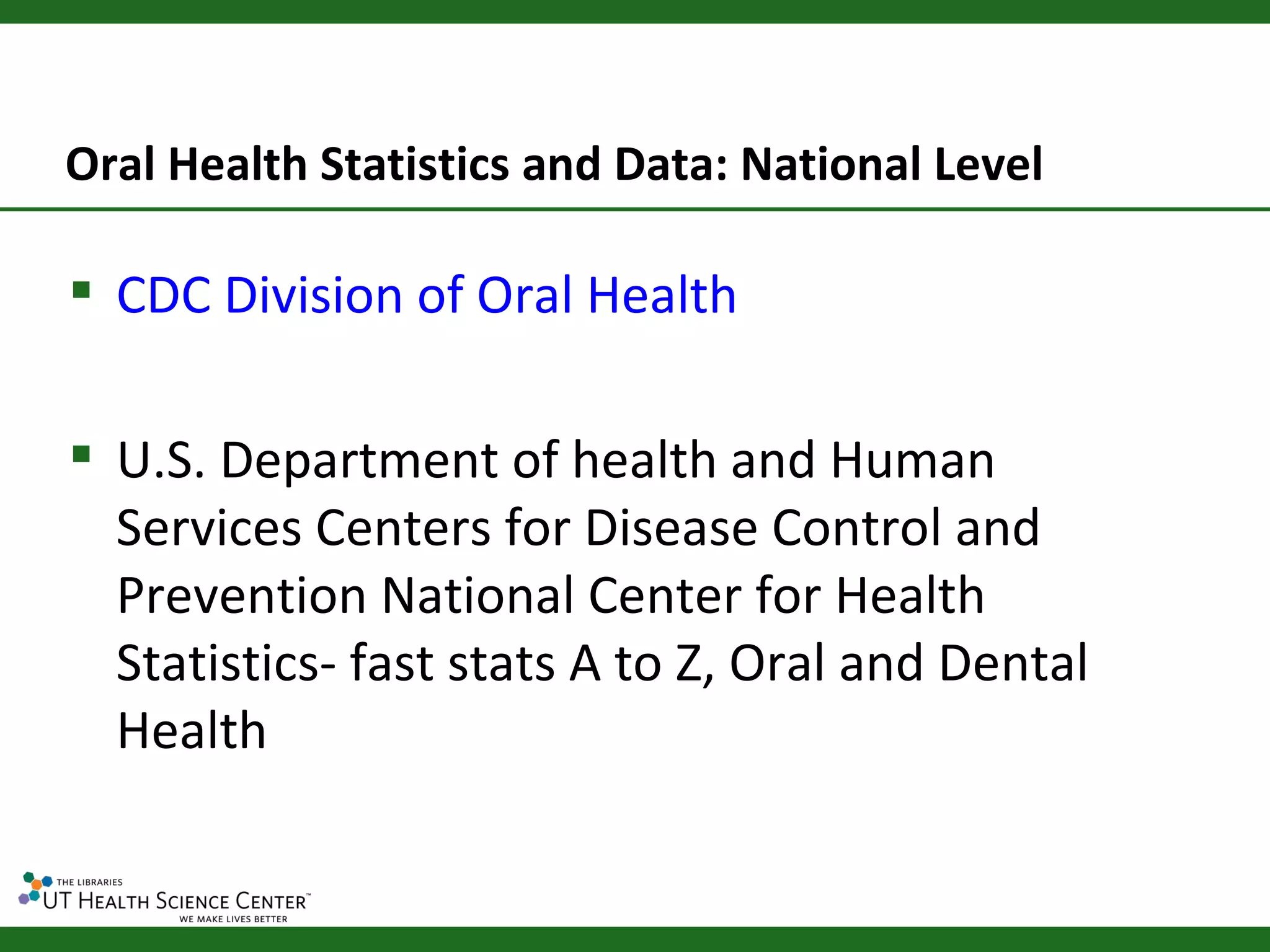 Module 3: Oral Health Data Tools and Statistics | PPT