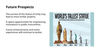 Statue Of Unity As A Civil Engineering View.pptx