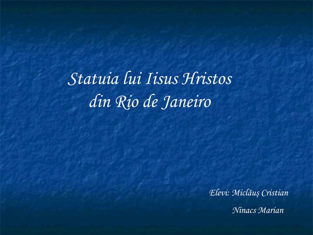 Statuia Lui Iisus Hristos | PPT