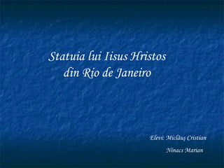 Statuia Lui Iisus Hristos | PPT