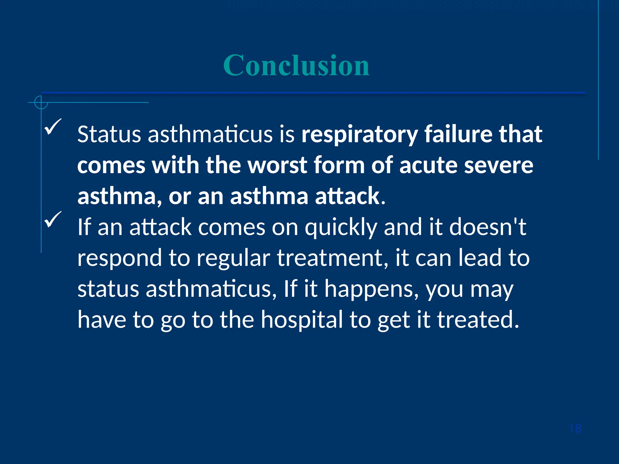 Status-Asthmaticus is respiratory failure | PPTX