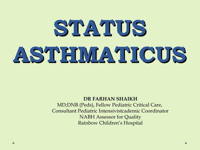 Status asthmaticus | PPT | Lung and Respiratory Health | Diseases and ...