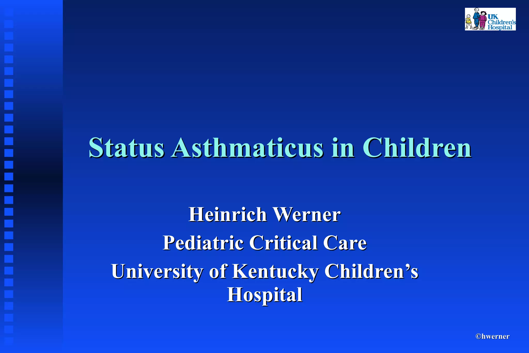 Status Asthmaticus In Children | PPT