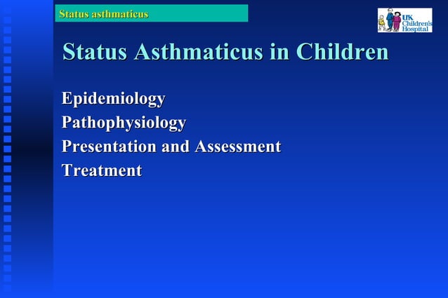 Status Asthmaticus In Children | PPT