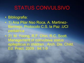Status Convulsivo En El NiñO | PPT