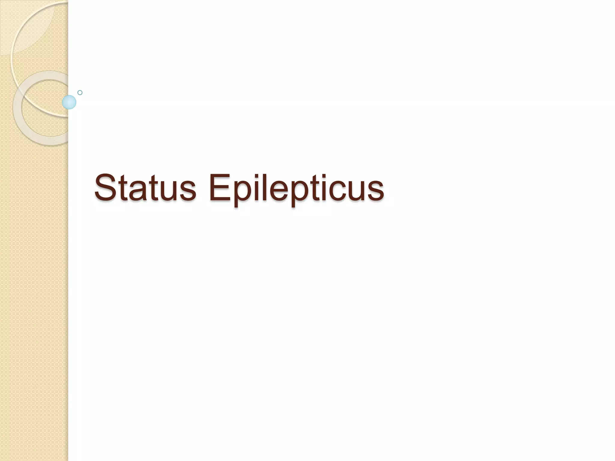 Status epilepticus | PPTX