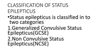 Status epilepticus | PPTX | Brain and Nervous System Disorders ...