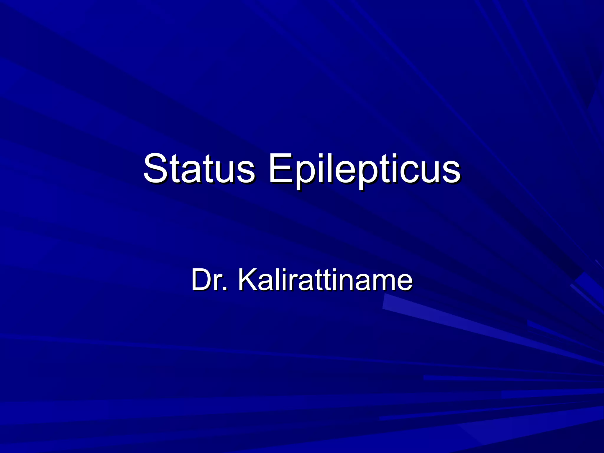 Status epilepticus | PPT