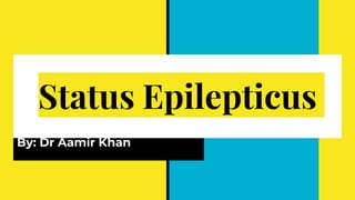 Status epilepticus | PPTX
