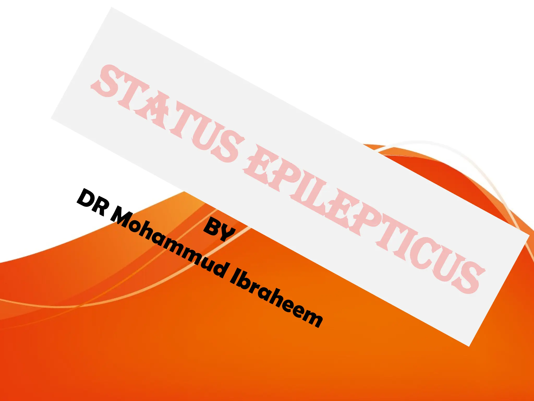 Status epilepticus, clinical presentation and treatment | PPT
