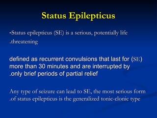 status epilepticus ( Neurology) ........ | PPT