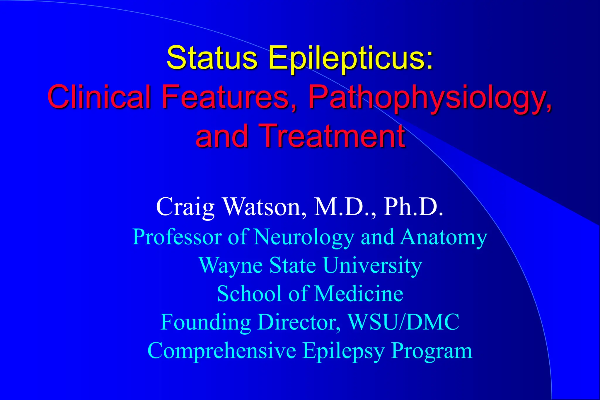 status_epilepticus_-_clinical_featurespathopysiologyand_treatmentcraig ...