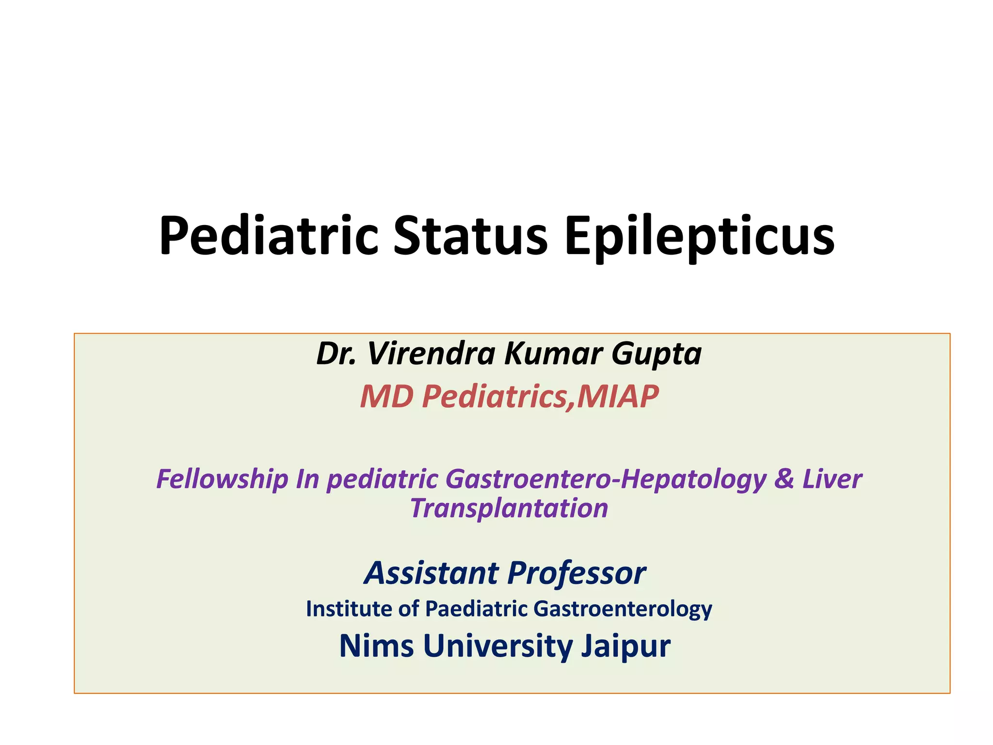 Status epilepticus IN CHILDREN | PPTX