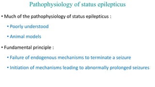 Status epilepticus-Definition and Pathophysiology | PPTX
