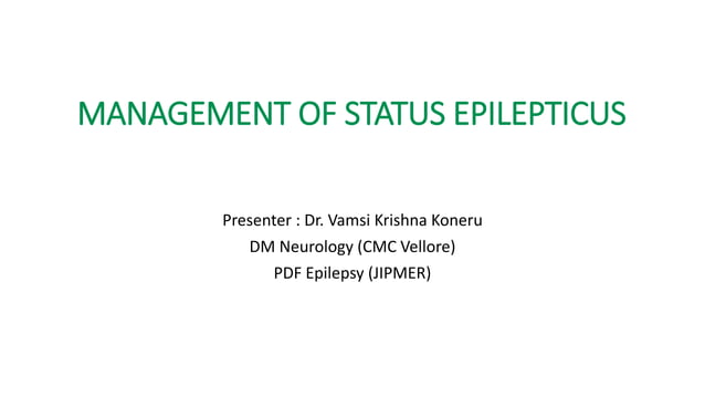 status epilepticus-management | PPTX