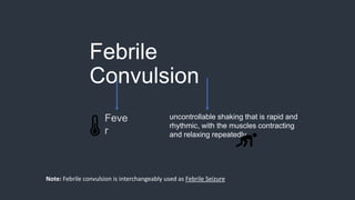 Management of Status epilepticus and Febrile convulsion | PPT