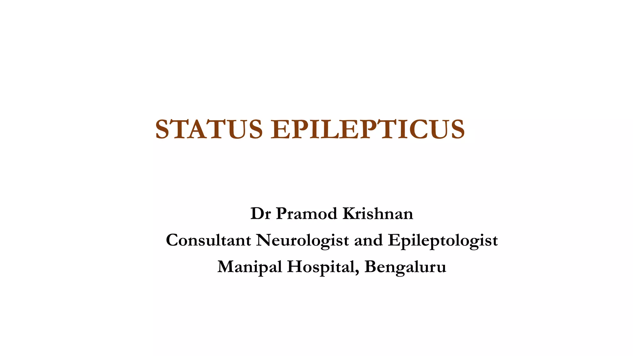 Generalised Convulsive Status Epilepticus | PPTX