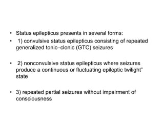 Status epilepticus p;resentation | PPTX
