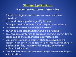 ESTATUS EPILEPTICO, DIAGNOSTICO, MANEJO, GUIAS | PPTX