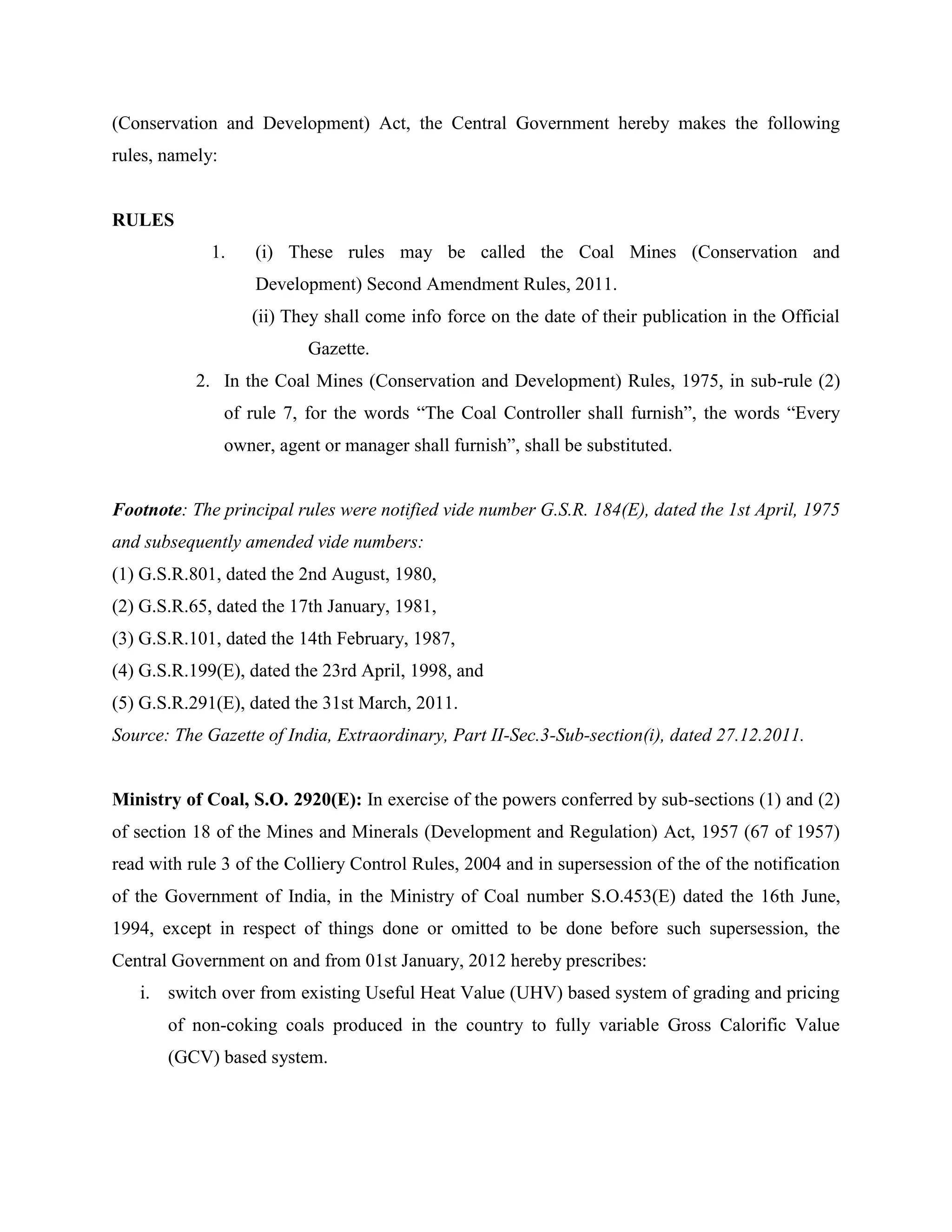 Status of the coal controller and its functions vis à-vis coal industry ...
