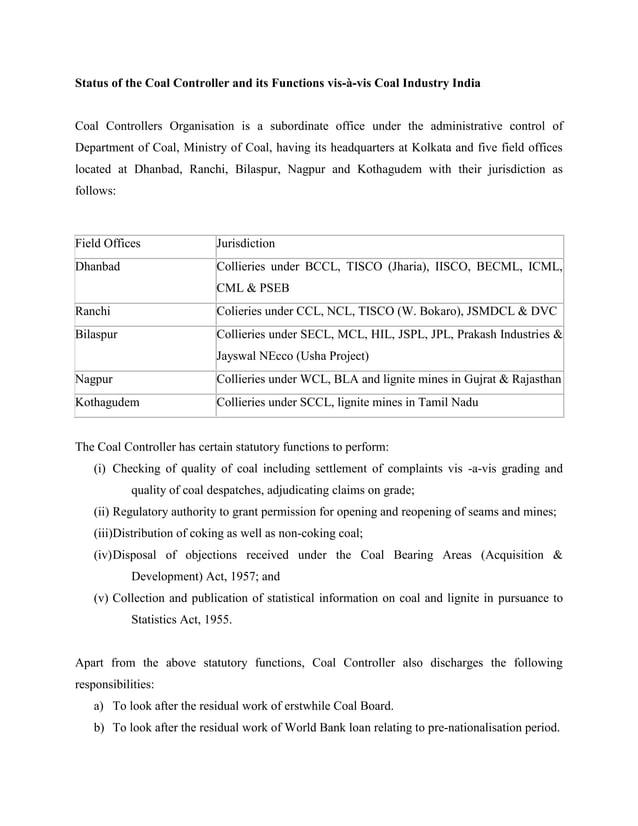 Status of the coal controller and its functions vis à-vis coal industry ...