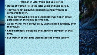 Status of women in different periods in india | PPTX