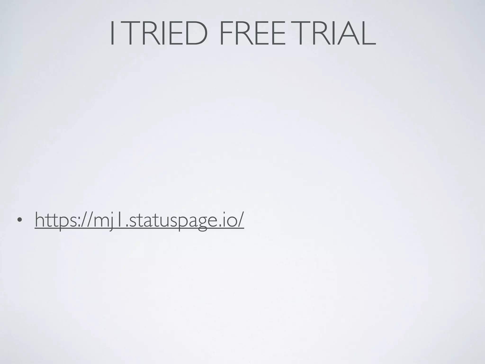 Introduce Atlassian Statuspage service | PDF