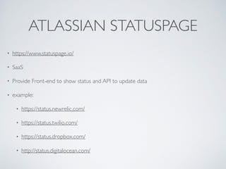 Introduce Atlassian Statuspage service | PDF