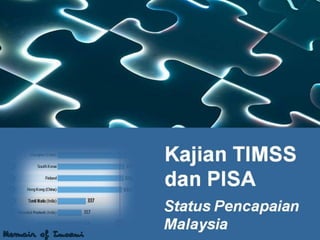 Laporan TIMSS dan PISA Punca Malaysia Tercorot | PDF